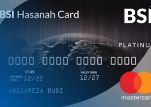 BSI Hasanah Card Apa? Manfaat & Cara Pengajuan Terbaru